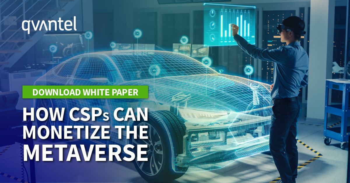 Download White Paper: How CSPs Can Monetize the Metaverse