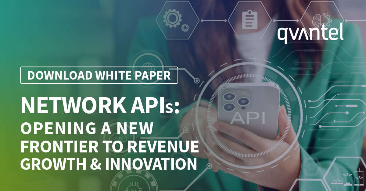 Download White Paper: Network APIs - Opening a New Frontier to Revenue ...